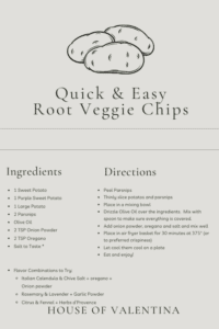 Valentina’s Home-Made Veggie Chips